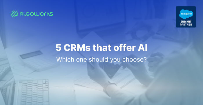 5 Best AI-Powered CRMs to Supercharge Your Business