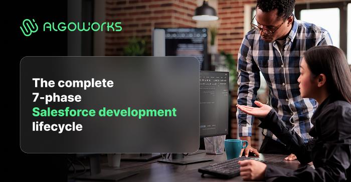 7-phases of a successful Salesforce development lifecycle